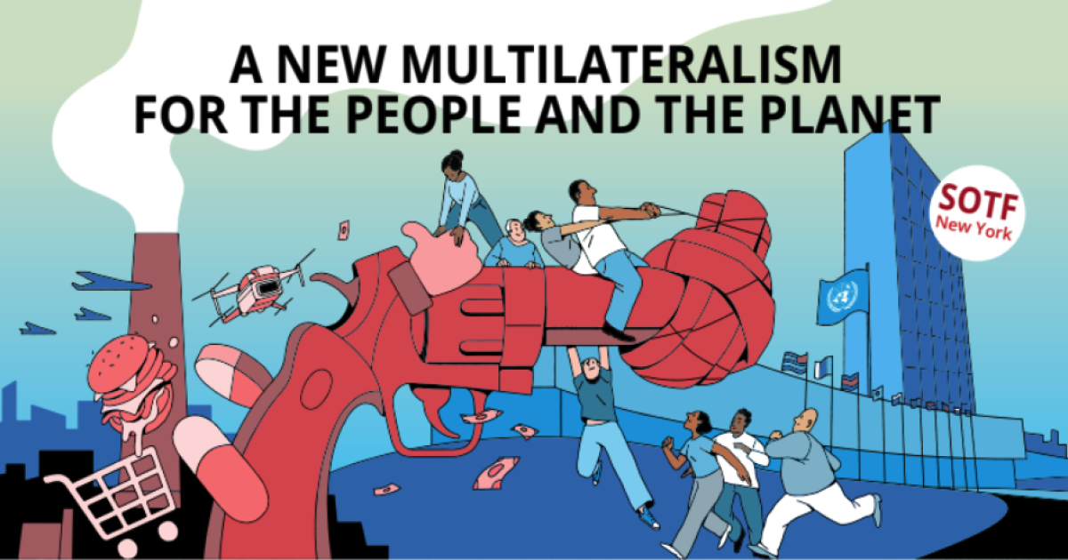 A new multilateralism for the people and the planet | Transnational ...