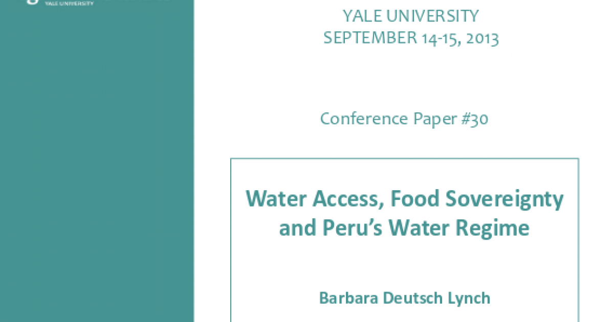 Water Access, Food Sovereignty and Peru’s Water Regime | Transnational ...